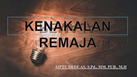 Presentasi Kenakalan Remaja | PPTX