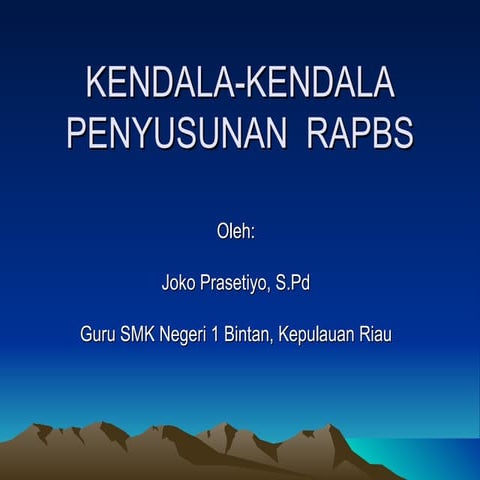 Kendala-kendala Penyusunan RAPBS/RAKS | PPT