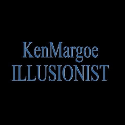 Ken Margoe - Magician | PPT