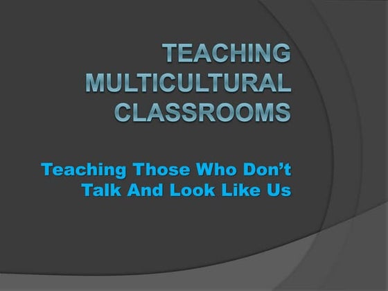 Multicultural Education | PPT | Education