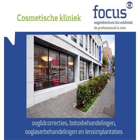 Kennismaking met Oogziekenhuis Focuskliniek | PDF