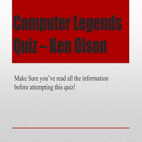 Ken olson quiz | PPTX