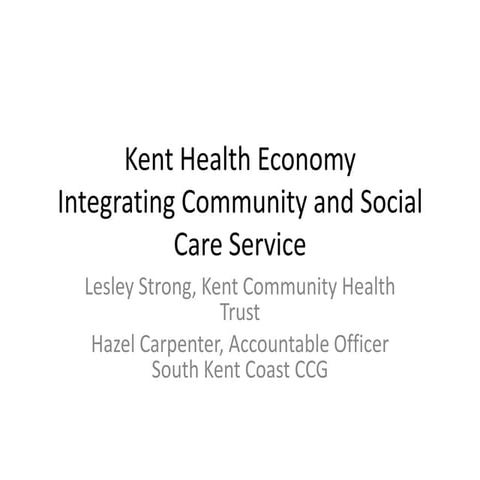 Lesley Strong and Hazel Carpenter: integrating community and social ...