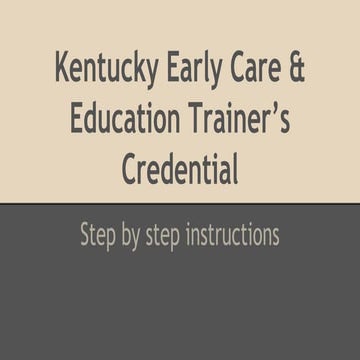 Kentucky trainers credential ppt | PPTX