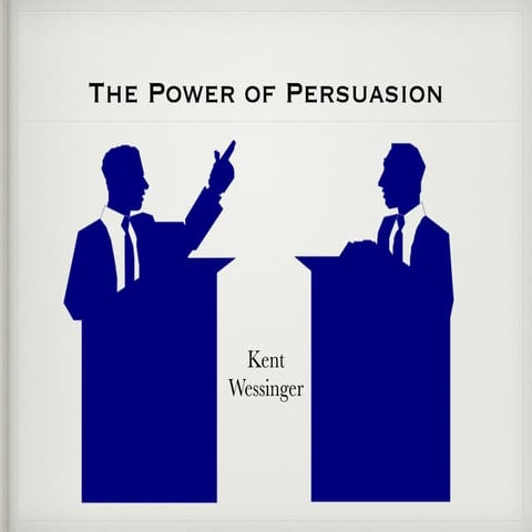 The Power of Persuasion | PDF