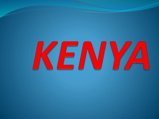 Kenya power point | PPT