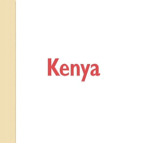 Kenyan Presentation | PPT