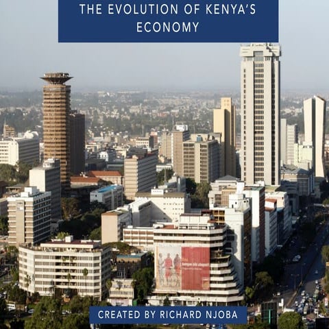 The Evolution of Kenya's Economy | PDF