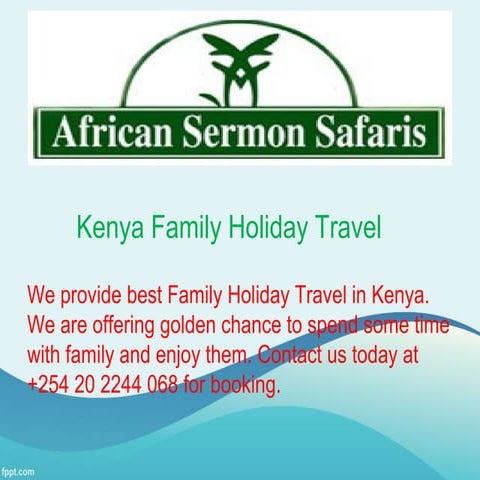 Kenya Family Holiday Travel | PPT