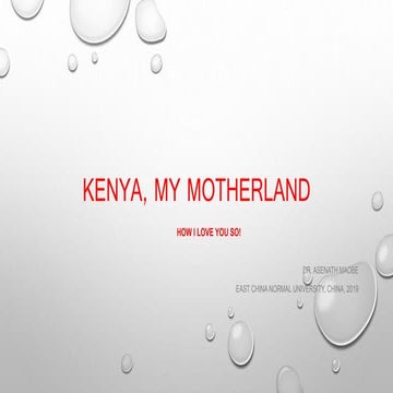 Kenya, my motherland | PPT