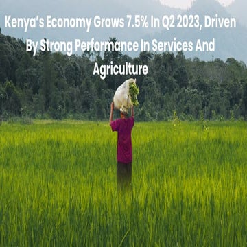 Kenya’s Economy Grows At Fastest Pace In Over A Decade | PDF
