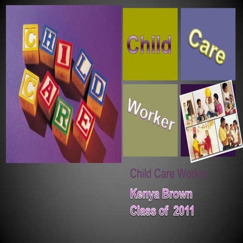 Kenya's powerpoint of child care worker | PPTX