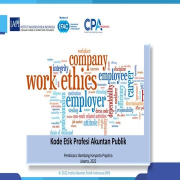 kode etik profesi akuntan publik sesi 2 iapi | PDF