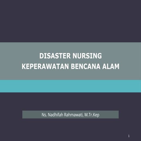 KEPERAWATAN BENCANA TM 1 S1 KEPERAWATAN.ppt