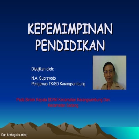 Kepemimpinan Pendidikan | PPT