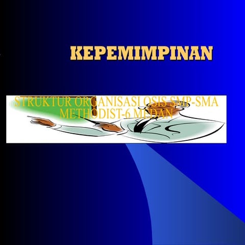 MATERI LDKS DASAR DASAR KEPEMIMPINAN.ppt