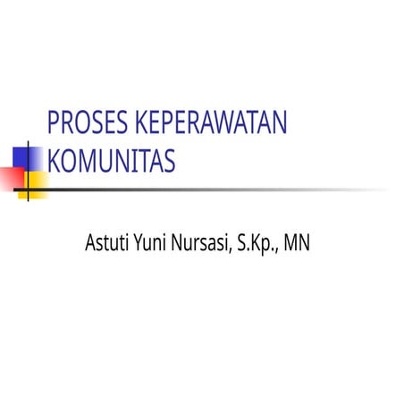 Keperawatan-Komunitas-2- Pertemuan-1.ppt