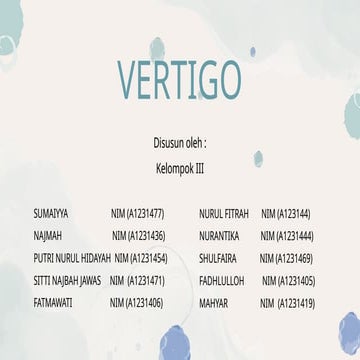 Vertigo merupakan suatu gejala, penyebabnya antara lain akibat ...