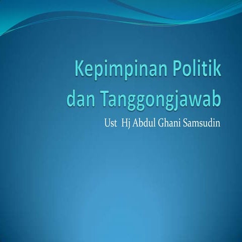 Kepimpinan politik, Maksud dan Peranan | PPTX