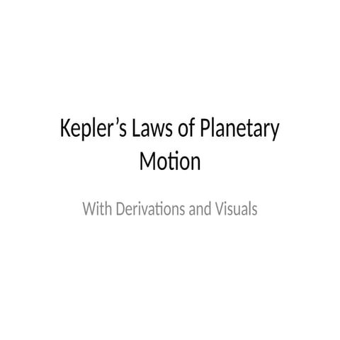 Keplers laws of planetry motion | PPTX