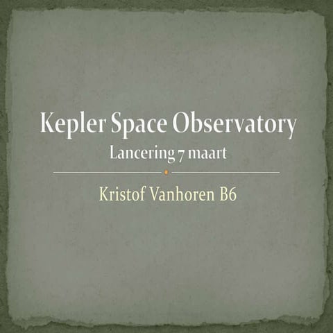 Kepler space observatory | PPTX