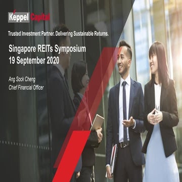 Keppel Capital Presentation Slides for REITs Symposium in Singapore ...