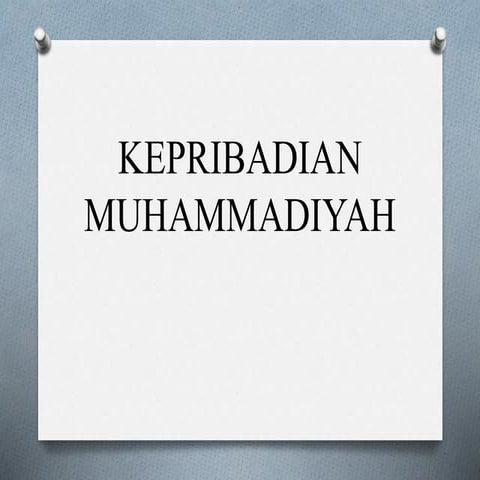 Kepribadian_Muhammadiyah.ppt