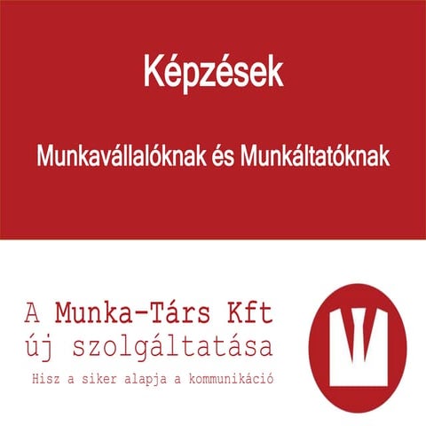 Munka-Társ Kft. Képzések | PPTX