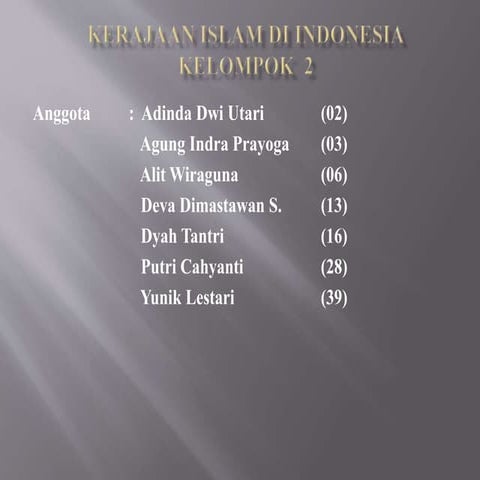 Ppt kerajaan islam di Indonesia | PPTX