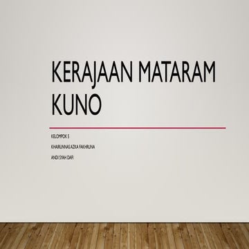 Kerajaan mataram kuno anas dan dafi ganteng.pptx