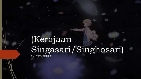 Kerajaan Singasari | PPTX