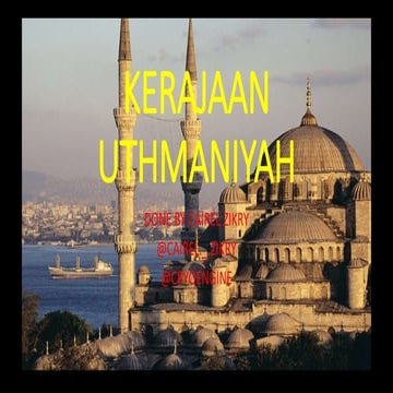 Kerajaan Uthmaniyah | PPTX