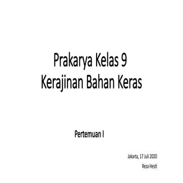 kerajinan bahan keras pertemuan 1.pptx kelas 9 | PPTX