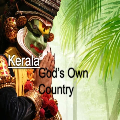 Kerala - God's own country | PPTX