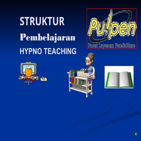 Mengoptimalkan Pembelajaran melalui Teknik Hypnoteaching | PPTX