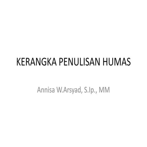 Kerangka penulisan humas | PPTX