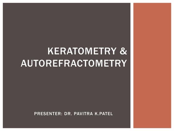 Autorefractometry: principle and procedure. | PPTX