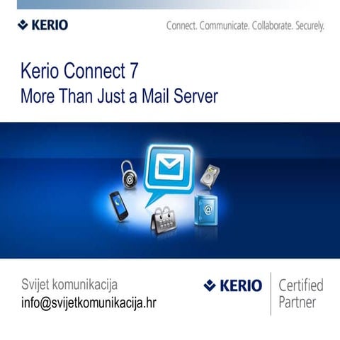 Kerio Connect 7 Overview | PPTX
