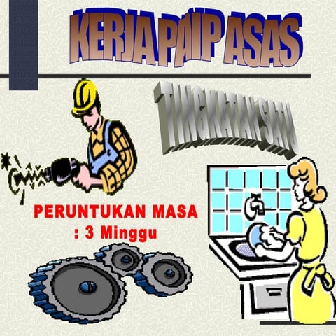Kerja paip | PPT