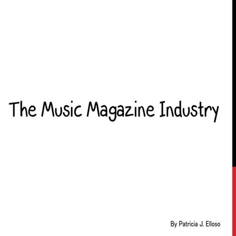 Names of the music magazine | PPTX