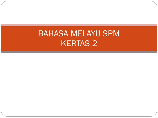 Panduan skima pemarkahan bahasa melayu kertas terkini | DOCX