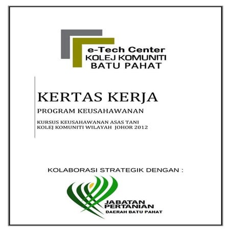 Kertas kerja kursus asas tani | DOC