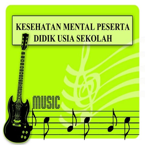 kesehatanmentalpesertadidik-120623113336-phpapp01.ppt