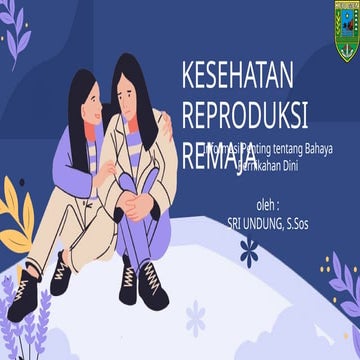 kesehatan reproduksi yag baik dan benar adan ras | PPTX