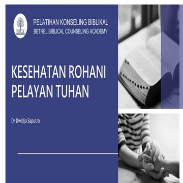 KESEHATAN ROHANI PELAYAN TUHAN - DR. DWIDJO SAPUTRO, Sp.Kj.pptx