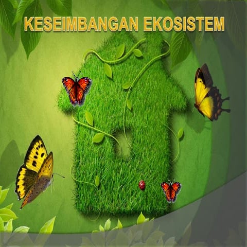 KESEIMBANGAN EKOSISTEM.pptx