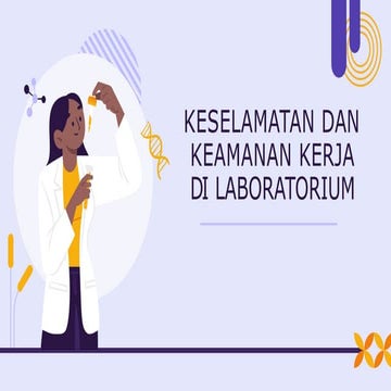 KESELAMATAN DAN KEAMANAN KERJA DI LABORATORIUM_K3.pptx