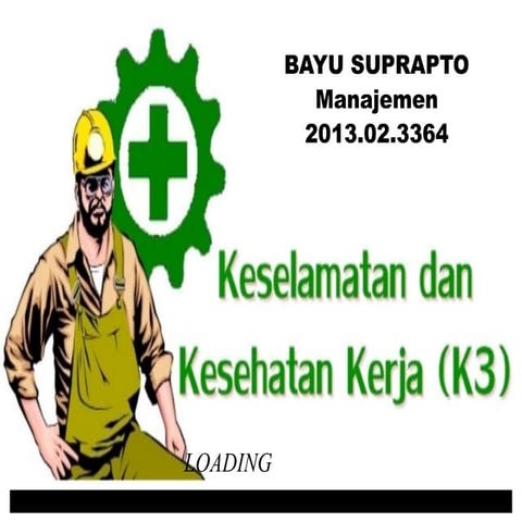 KESELAMATAN_DAN_KESEHATAN_KERJA_K3.ppt