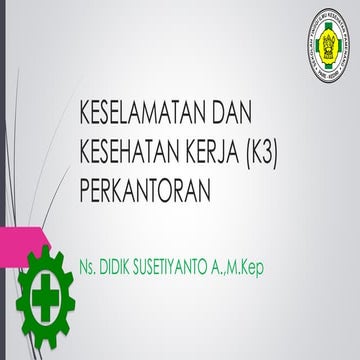 KESELAMATAN DAN KESEHATAN KERJA (K3) PERKANTORAN.pdf