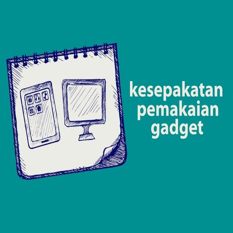 Kesepakatan Pemakaian Gadget | PDF